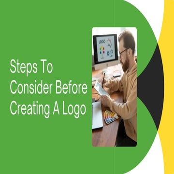 Steps To Consider Before Creating A Logo | PDF