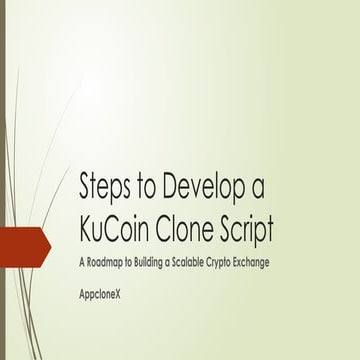 Steps to Develop a KuCoin Clone Script.pptx