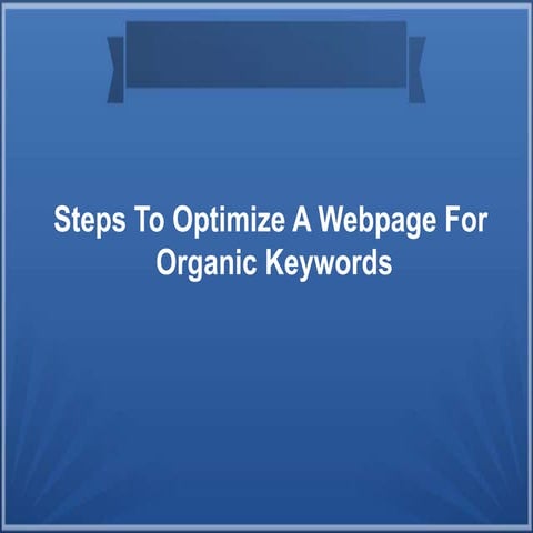 Steps to optimize | PPTX