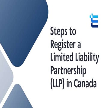 Steps to Register a Limited Liability Partnership) in Canada.pptx