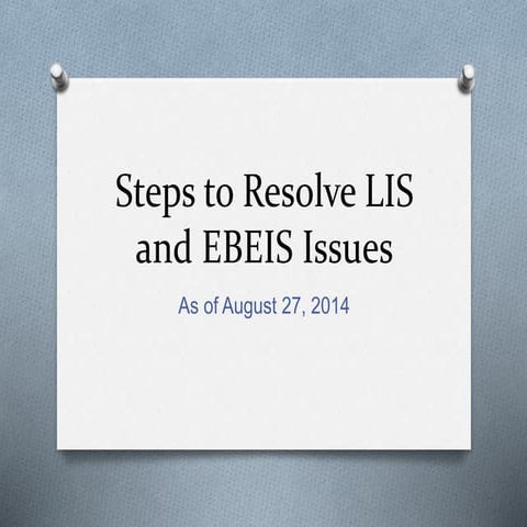 Steps to resolve lis and ebeis issues | PPTX