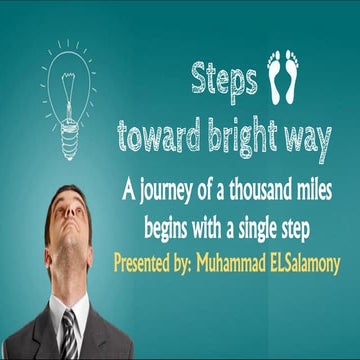 Steps toward bright way session | PPT