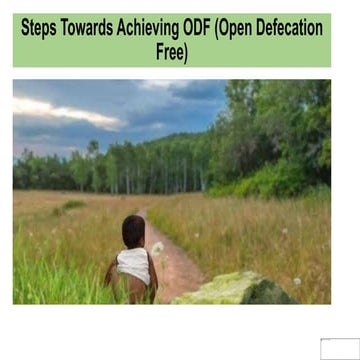 Steps Towards Achieving ODF (Open Defecation Free).pptx