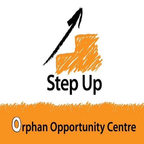 Step Up Orphan Opportunity Centre | PPT