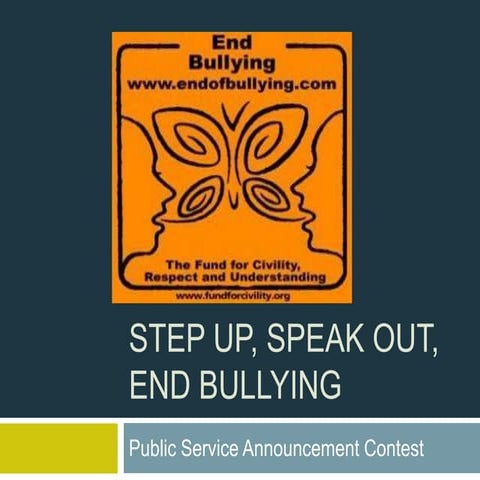 Step up speak out end bullying | PPT