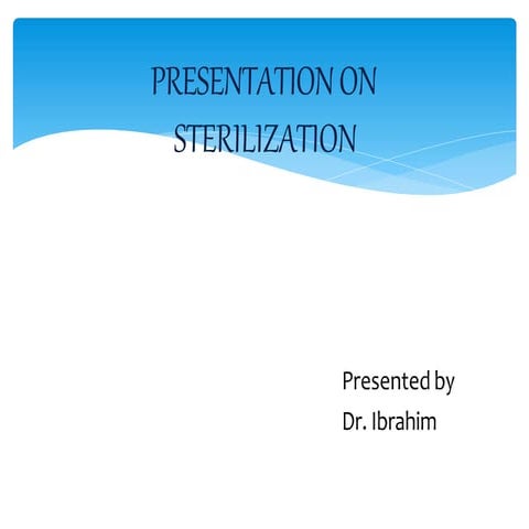 Sterilization | PPTX