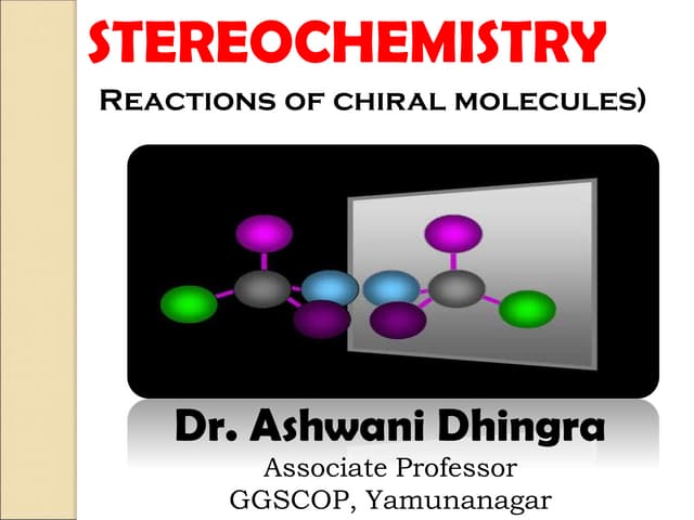 stereospecificity and STEREOSELECTIVE.pptx