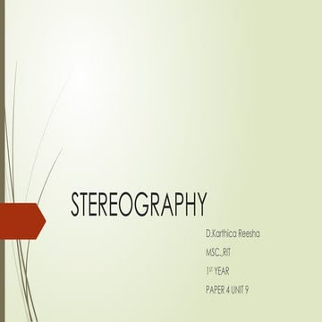 STEREOGRAPHY STEREOGRAPHYSTEREOGRAPHYSTEREOGRAPHY.pptx