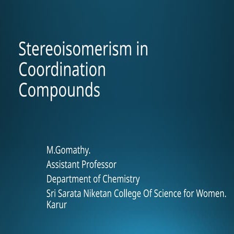 stereoisomerism in coordination compound | PPTX