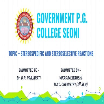 stereospecificity and STEREOSELECTIVE.pptx
