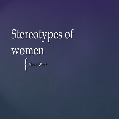 Stereotypes in women | PPTX