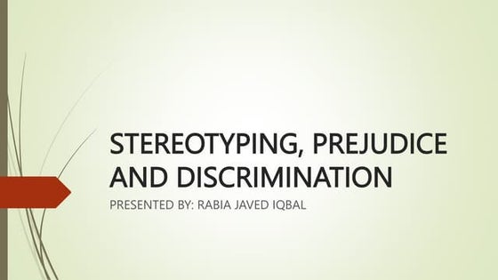 Stereotypes, Prejudice and Discrimination in Psychology | PPT