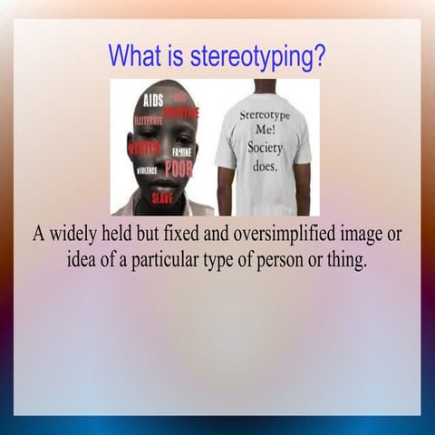 Stereotyping presentation | ODP