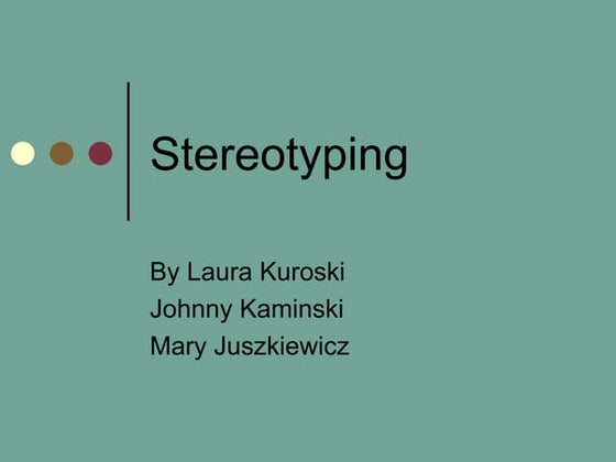 Stereotyping | PPT