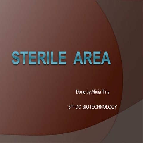 Sterile area | PPTX