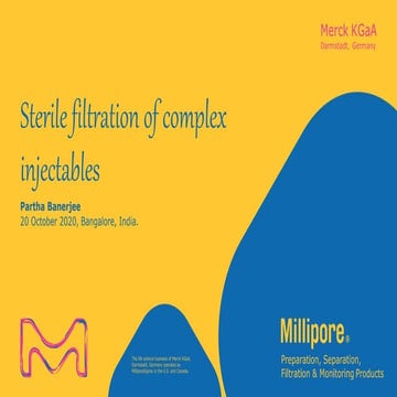 Sterile filtration of complex injectables by Partha Banerjee | PPTX