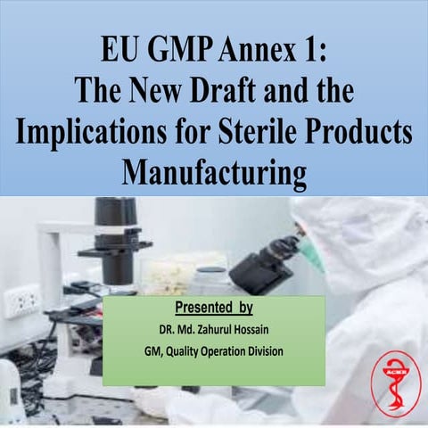 Sterile Products Manufacturing-EU GMP Annex-1.pptx