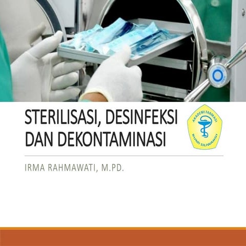 STERILISASI_DESINFEKSI_DAN_DEKONTAMINASI.pptx