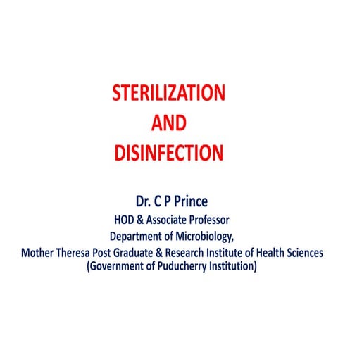 Sterilisation and Disinfection by DR C P PRINCE | PPTX