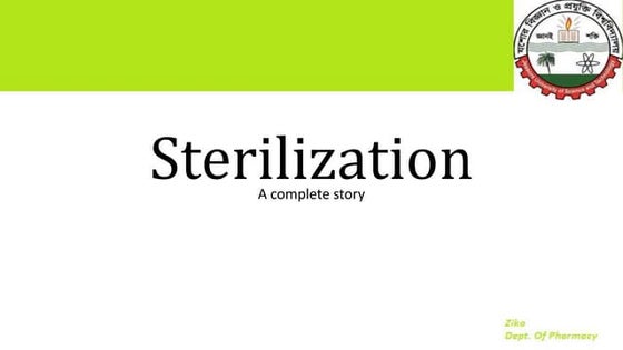 Sterilization and thermal death kinetics | PPTX