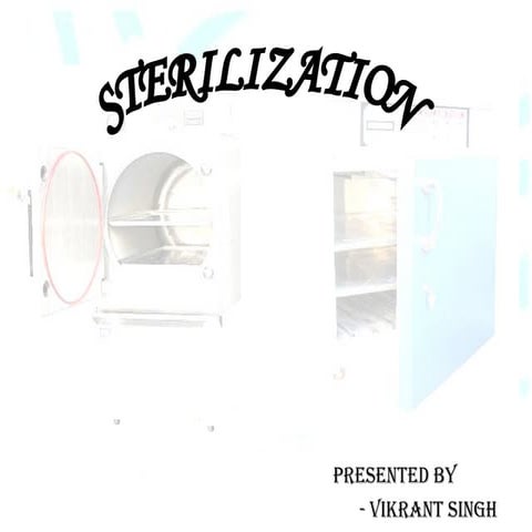 Sterilization | PPT | First Aid | Injuries