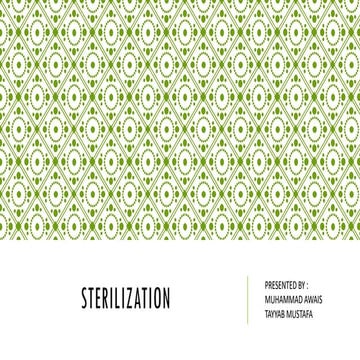 Sterilization presentation sterlization .pptx