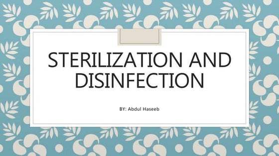 Sterilization and disinfection | PDF | Medical Health