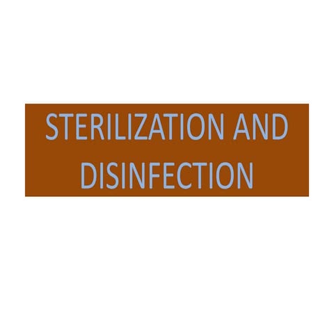 STERILIZATION AND DISINFECTION OF SURGICAL INSTRUMENTS.pptx