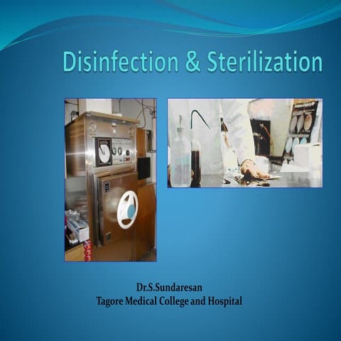 Sterilization and disinfection .pptx. | PPTX | Infectious Diseases | Diseases and Conditions