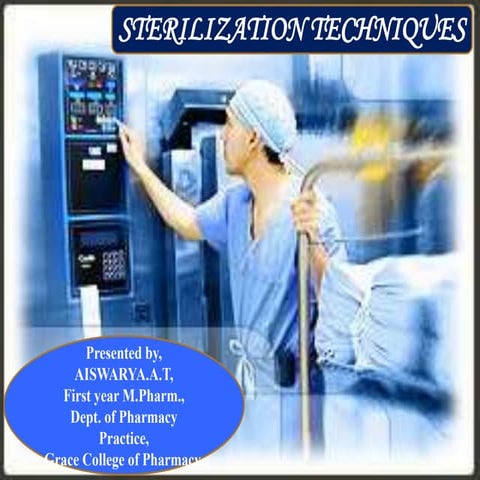 STERILIZATION | PPTX