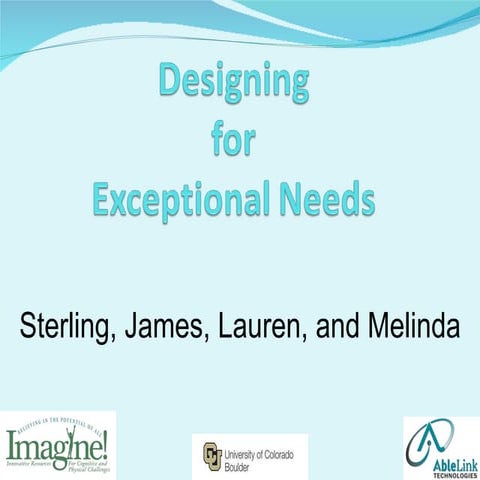 Designing For Exceptional Needs | PPT