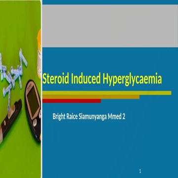 Steroid induced diabetes and steroid induced hyperglycaemia with focus ...