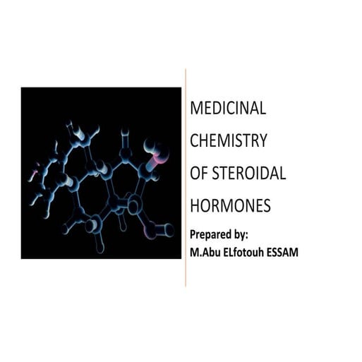 medicinal or pharmaceutical chemistry of steroidal hormones | PDF