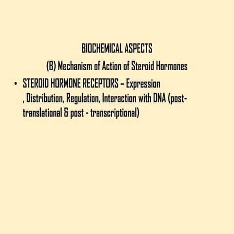 Steroid receptor | PPTX