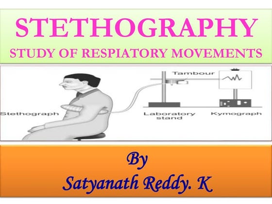 STETHOGRAPHY.CLINICAL PRACTICAL DEMONSTRATION | PPTX