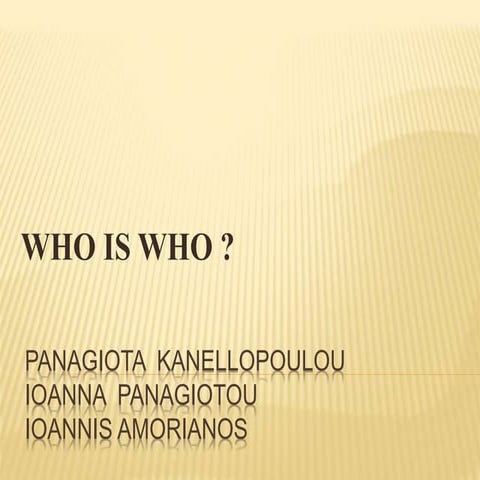 Who????? | PPT