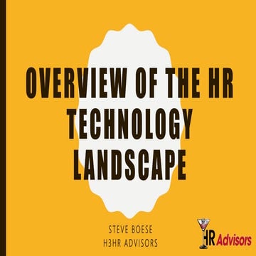 The HR Tech Landscape - Steve Boese, H3 HR Advisors | PPTX