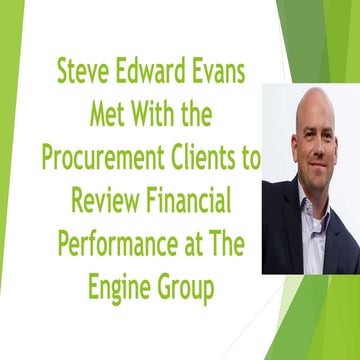 Steve Edward Evans Met With the Procurement Clients to Review Financial ...