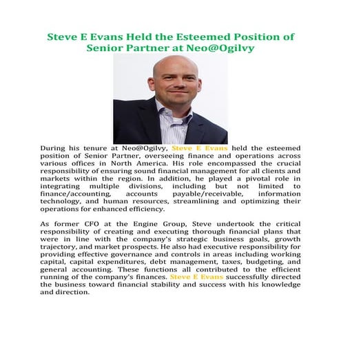 Steve E Evans Held the Esteemed Position of Senior Partner at Neo ...
