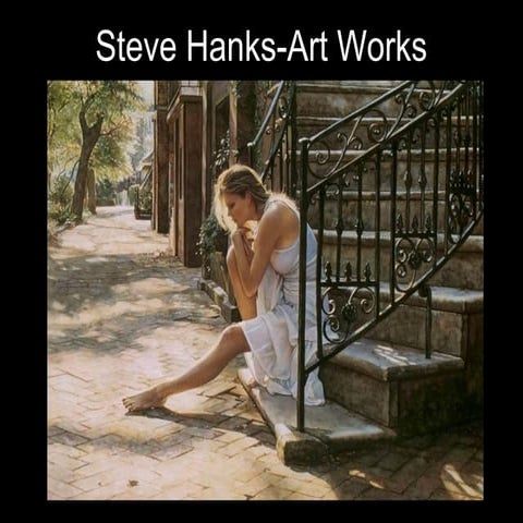 Steve Hanks Art Works | PPS