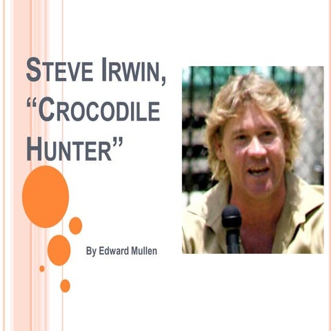 Steve irwin powerpoint | PPTX
