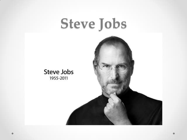 A presentation on "Steve Jobs". | PPTX