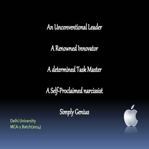 Steve jobs the unconventional leader | PPTX