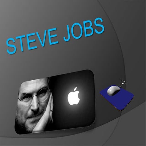 Steve jobs presentatie 2 | PPTX