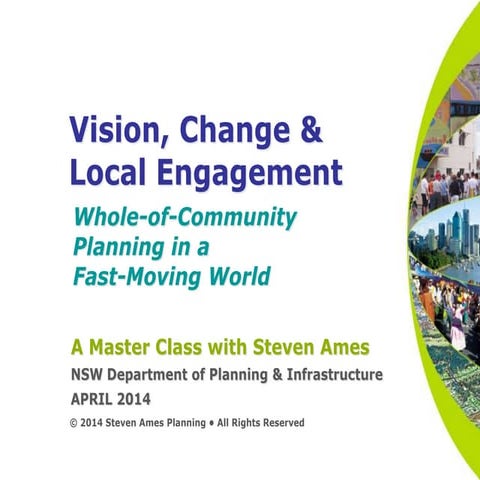 Steven Ames Community visioning masterclass Part One April 2014 | PPTX