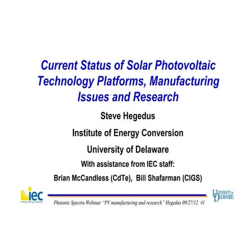 Current Status of Solar Photovoltaic Technology Platforms ...