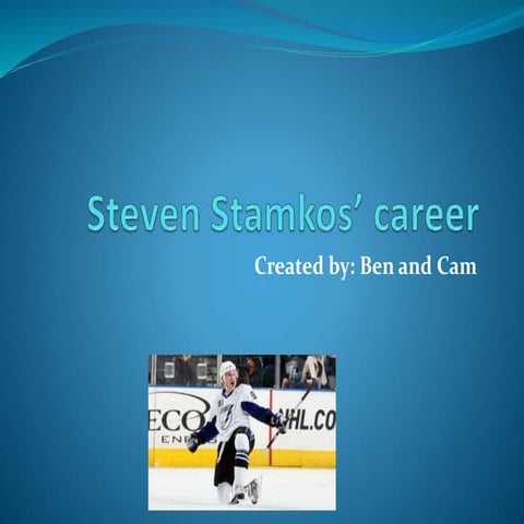 Steven Stamkos’ Project | PPT