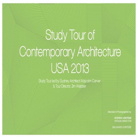 2013 Study Tour of Contemporary Architecture of the USA | PDF