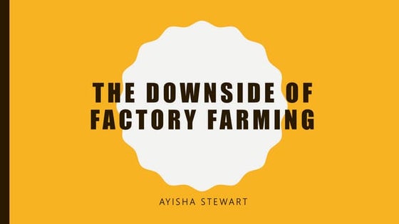 Factory Farming Humane Foundation Humane Foundation | PDF