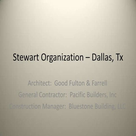 Stewart Organization – Dallas, Tx | PPTX
